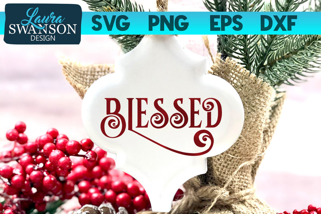 Blessed SVG Cut File - So Fontsy