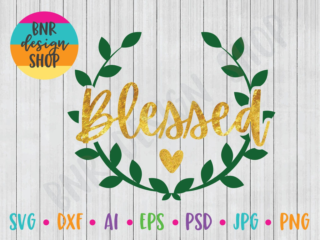Blessed SVG - So Fontsy