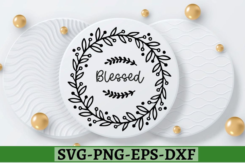 Blessed SVG - So Fontsy