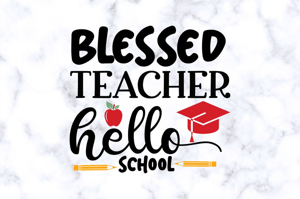 Blessed teacher hello SVG - So Fontsy