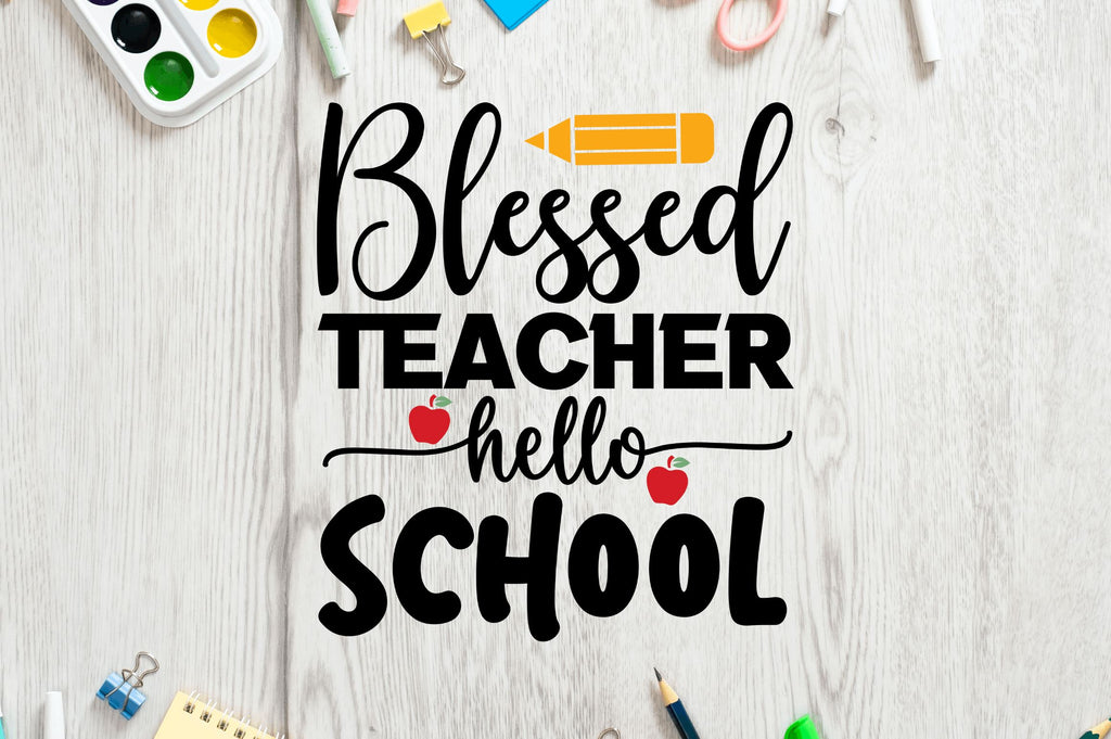 Blessed teacher hello SVG - So Fontsy