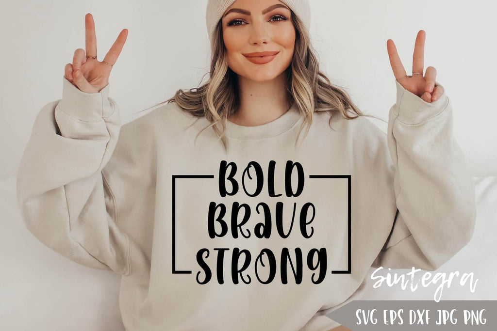 Bold Brave Strong SVG Free For Commercial Use - So Fontsy