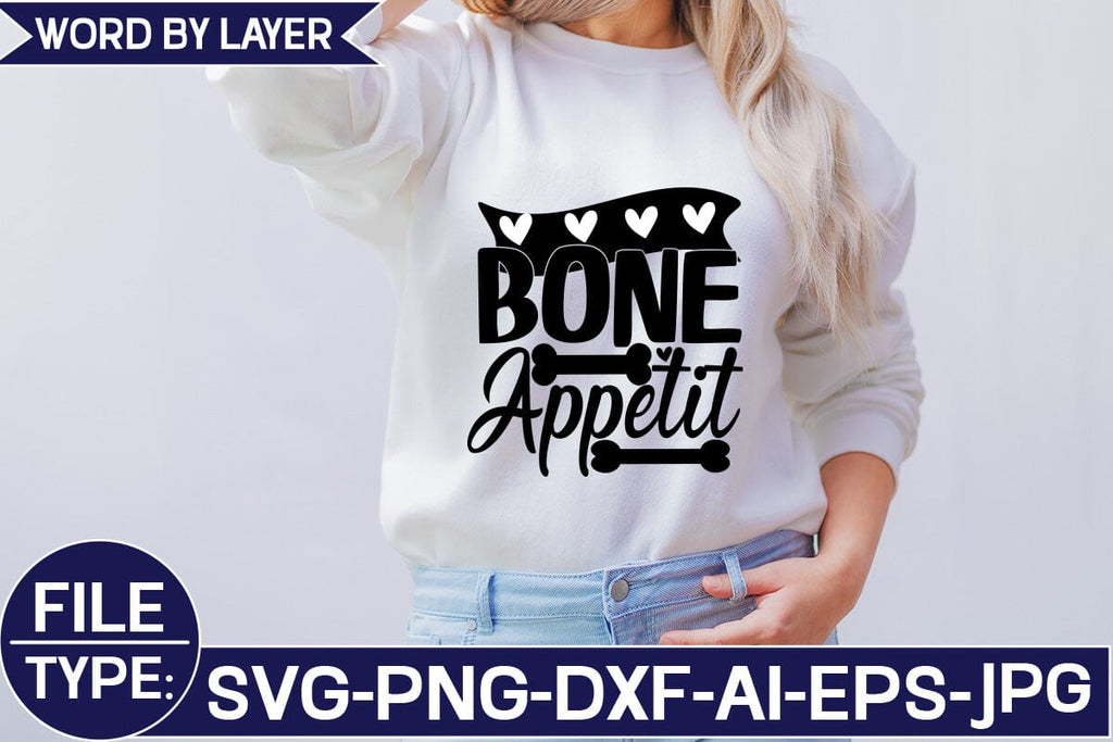 Bone Appetit SVG Cut File - So Fontsy