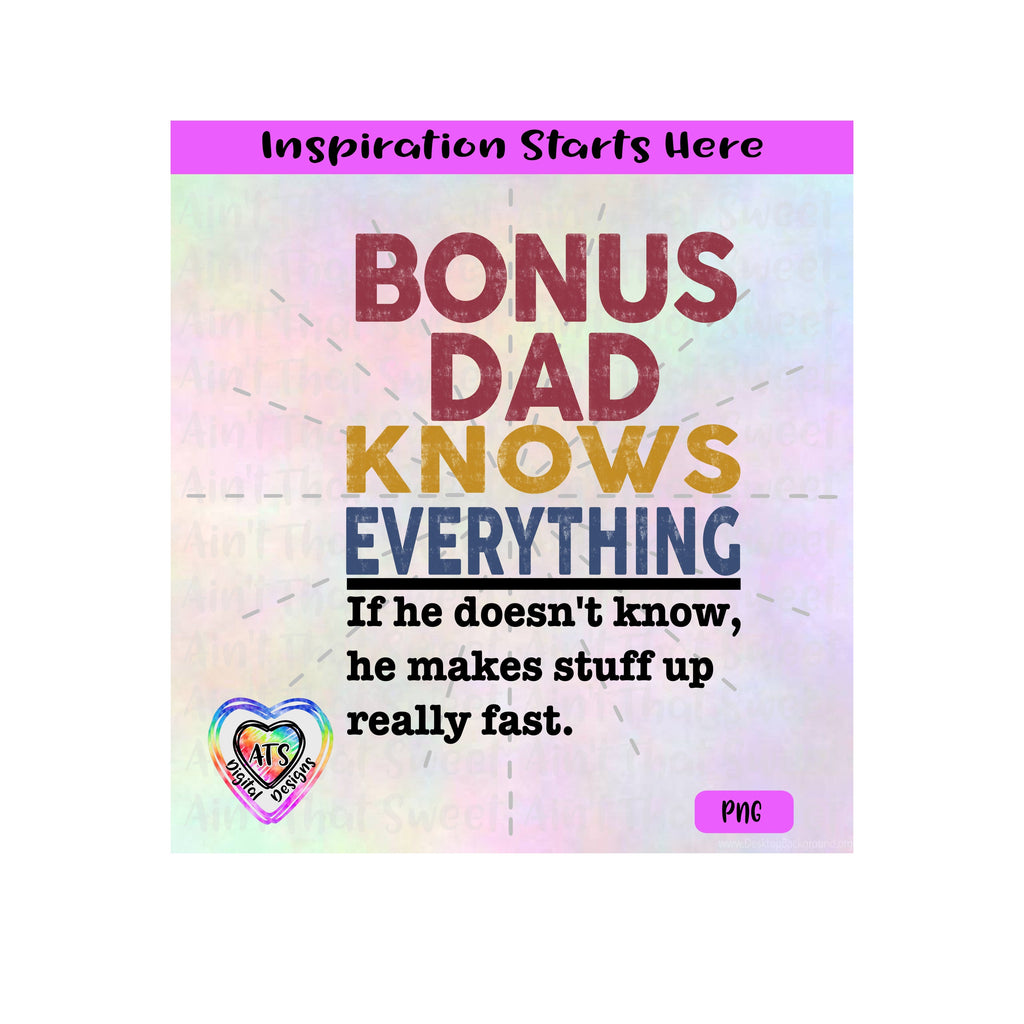 Bonus Dad Knows Everything | If He Doesn't Know, He Makes Stuff Up ...
