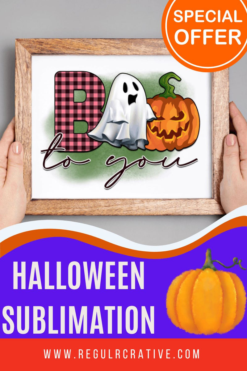 Boo to you Sublimation PNG, Sublimation Halloween Design - So Fontsy