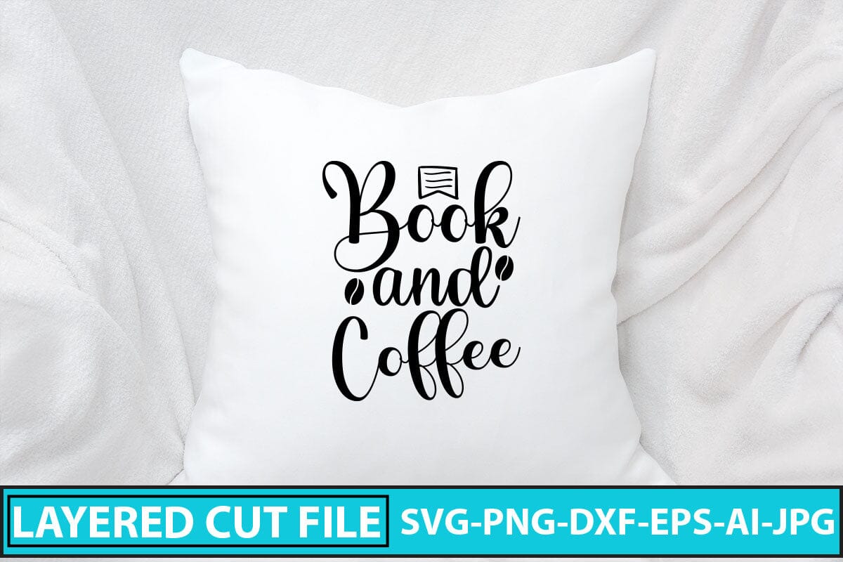 Book And Coffee SVG Cut File - So Fontsy