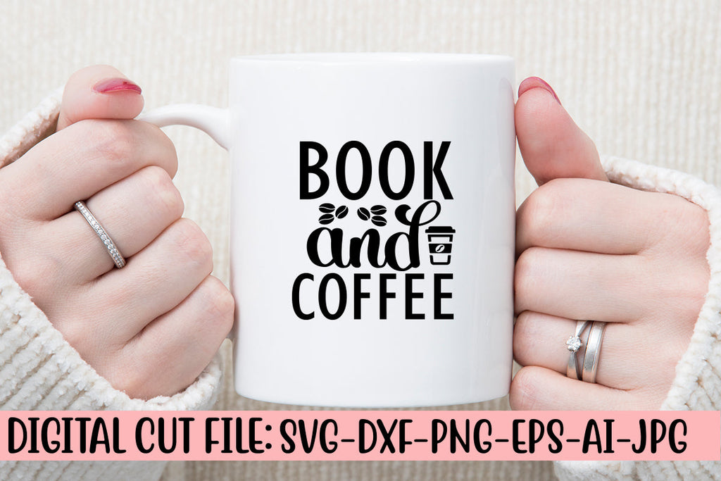 Book And Coffee SVG Cut File - So Fontsy
