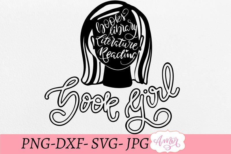 Book girl SVG, Book lover cut file - So Fontsy