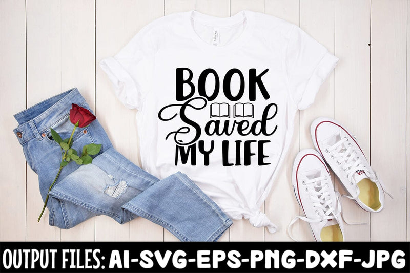 Book Saved My Life SVG Design - So Fontsy
