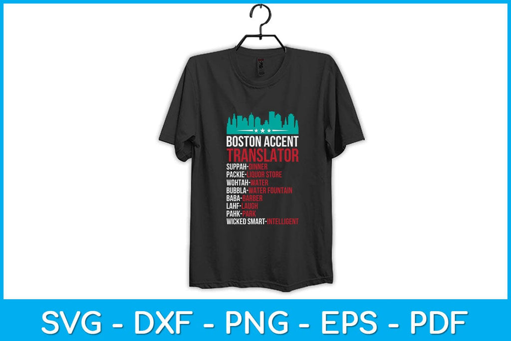 Boston Accent Translator Svg Design - So Fontsy