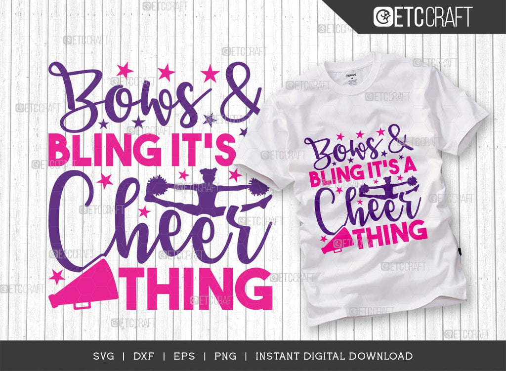 Bows And Bling Its A Cheer Thing SVG Cut File, Cheerleading Svg, Cheer ...
