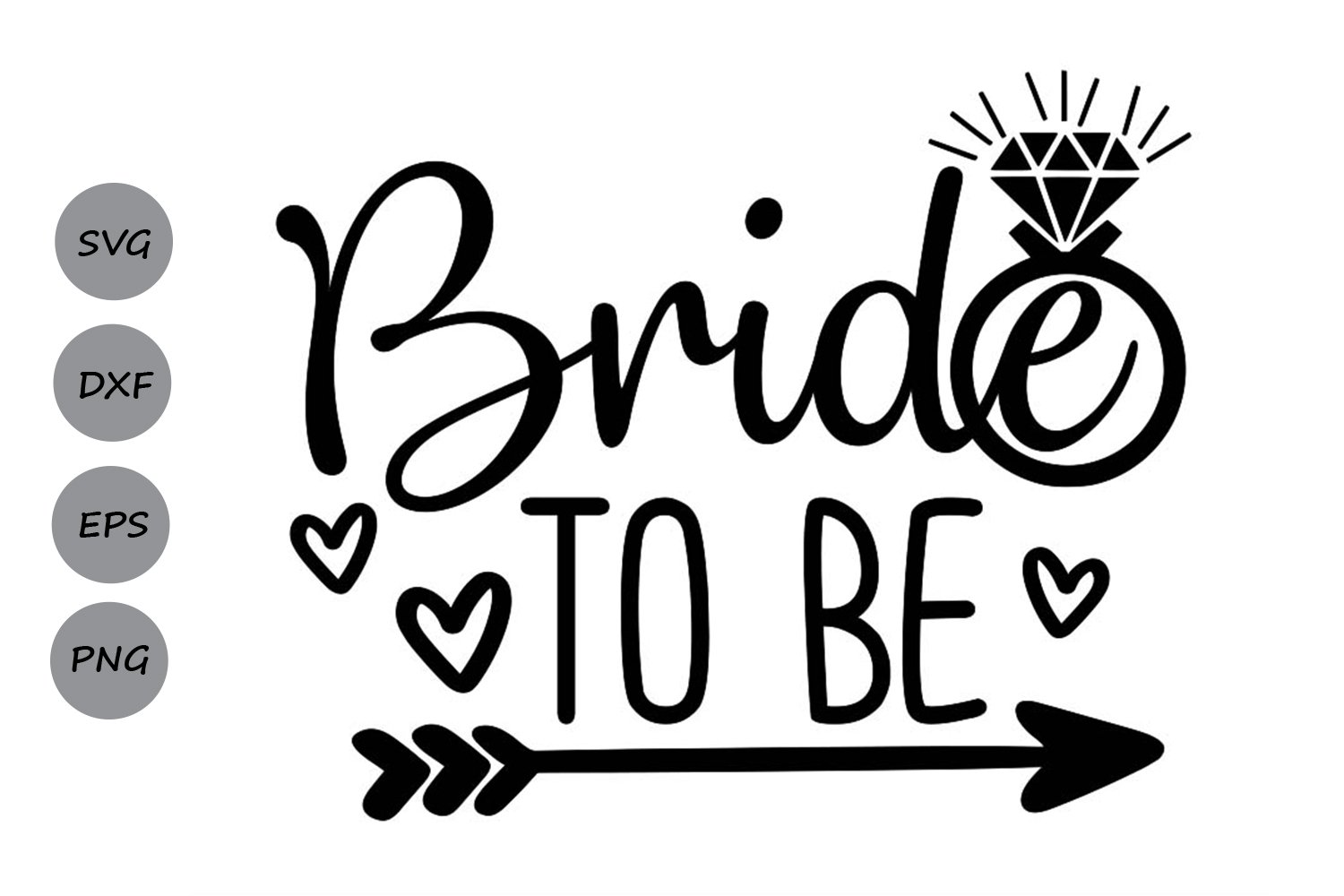 Bride To Be| Wedding SVG Cutting Files - So Fontsy