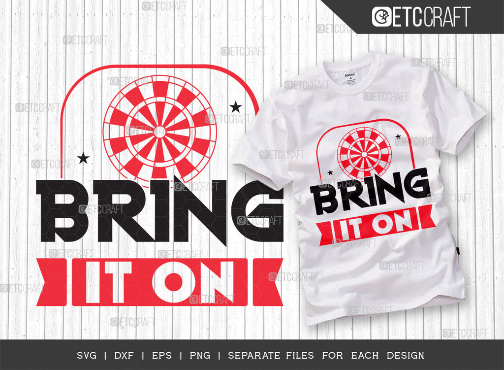 Bring It On SVG Cut File, Darts Svg, Sports Svg, Dartboard Svg, Game ...