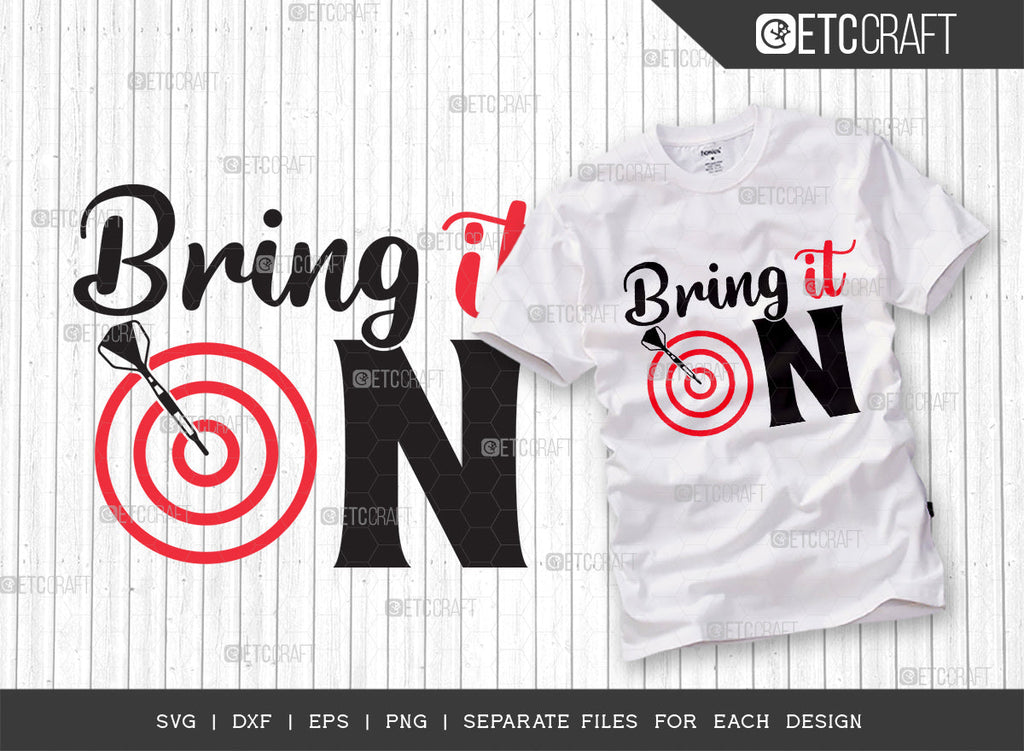 Bring It On SVG Cut File, Darts Svg, Sports Svg, Dartboard Svg, Game ...