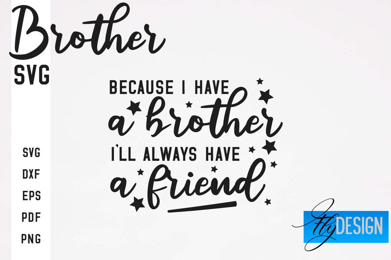 Brother SVG | Brother Quotes Design | Family SVG - So Fontsy
