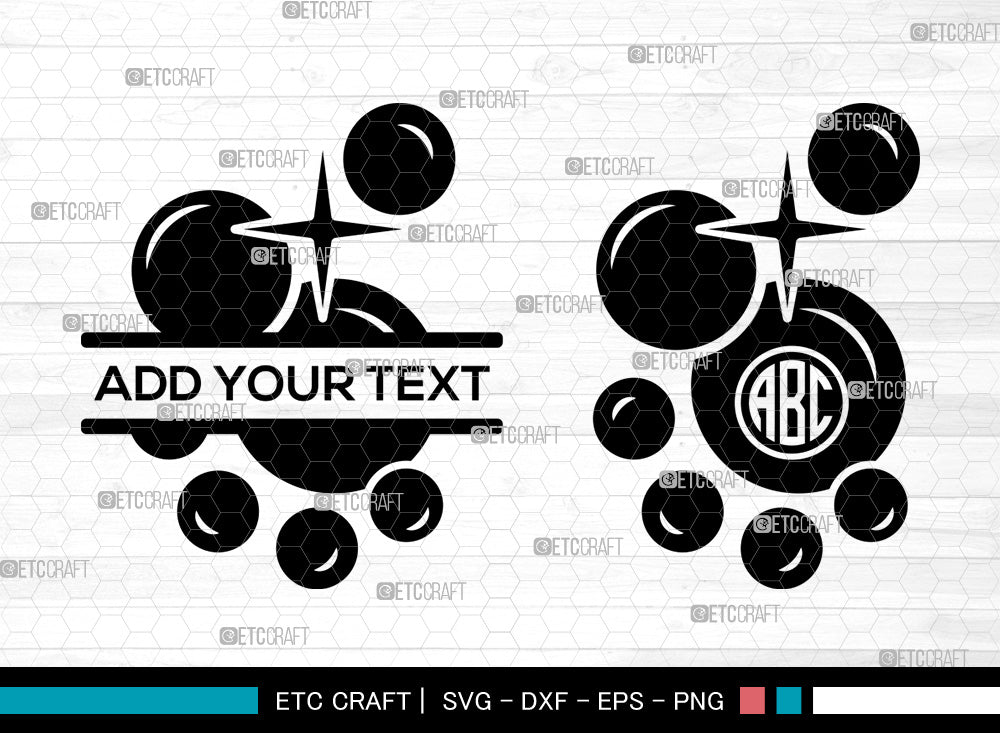 Bubbles Monogram SVG, Split Monogram Svg, Blowing Bubbles Svg, Water ...