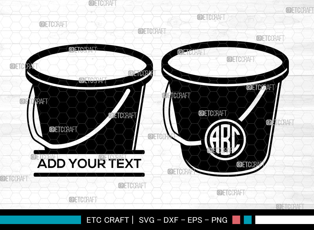 Bucket Monogram SVG, Water Bucket Svg, Cleaning Bucket Svg, Split ...