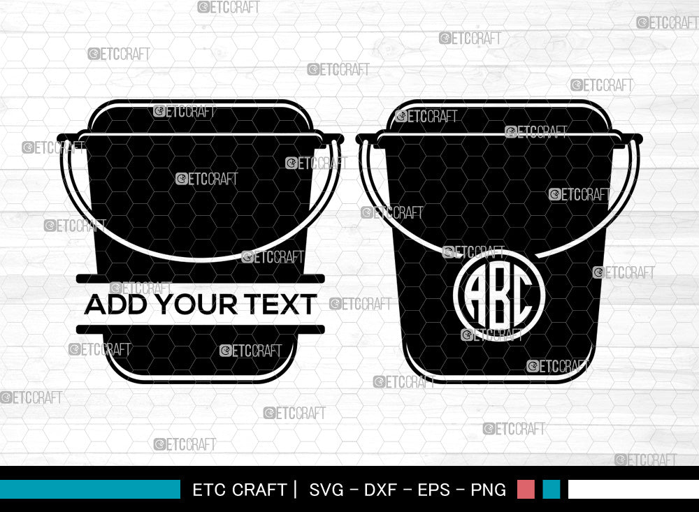 Bucket Monogram SVG, Water Bucket Svg, Cleaning Bucket Svg, Split ...