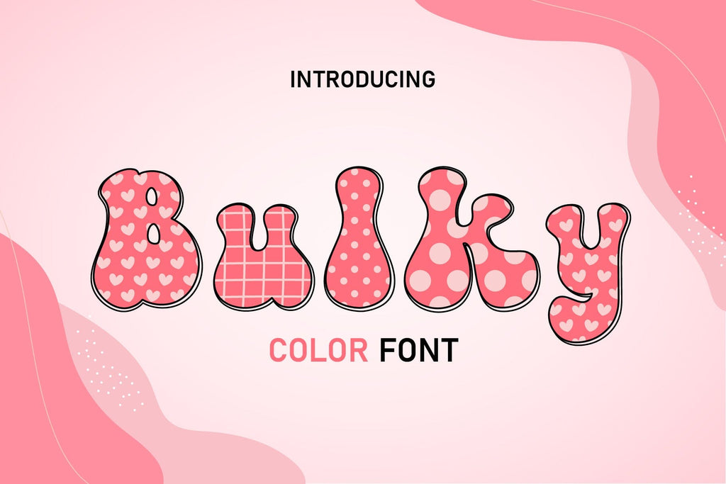 Bulky Color fonts - So Fontsy