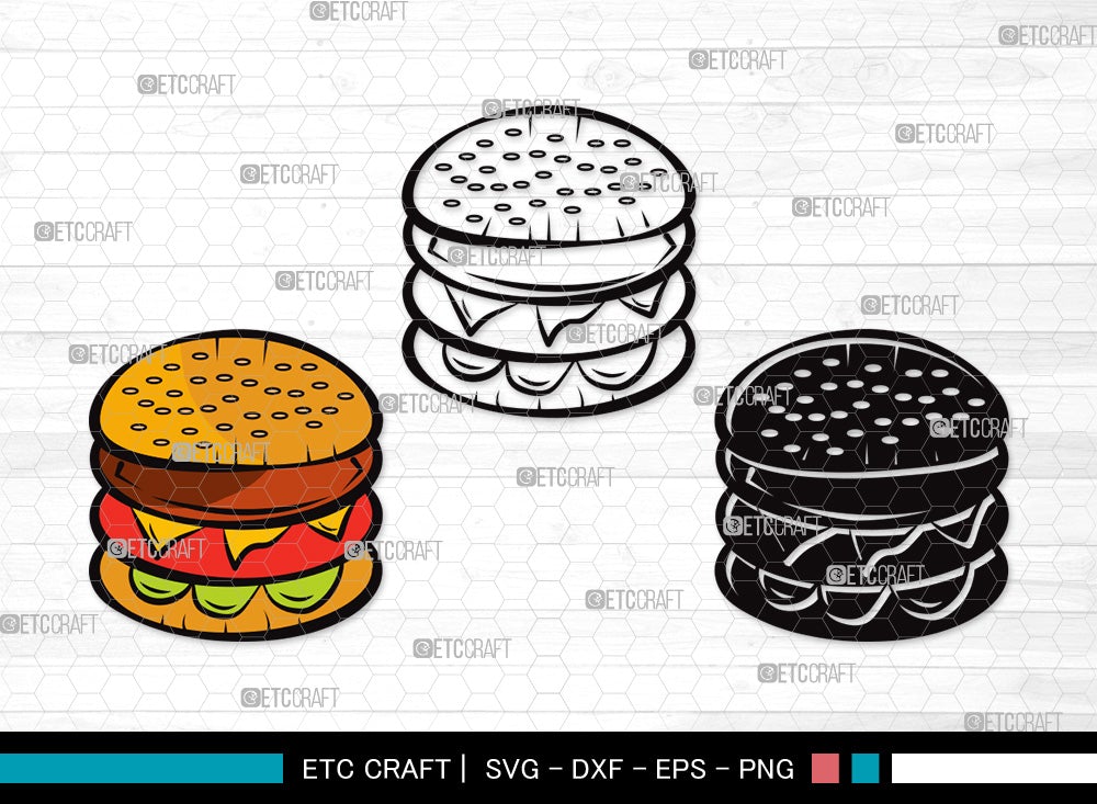 Burger SVG Cut File | Hamburger Svg | Fast Food Svg | Bbq Food Svg ...