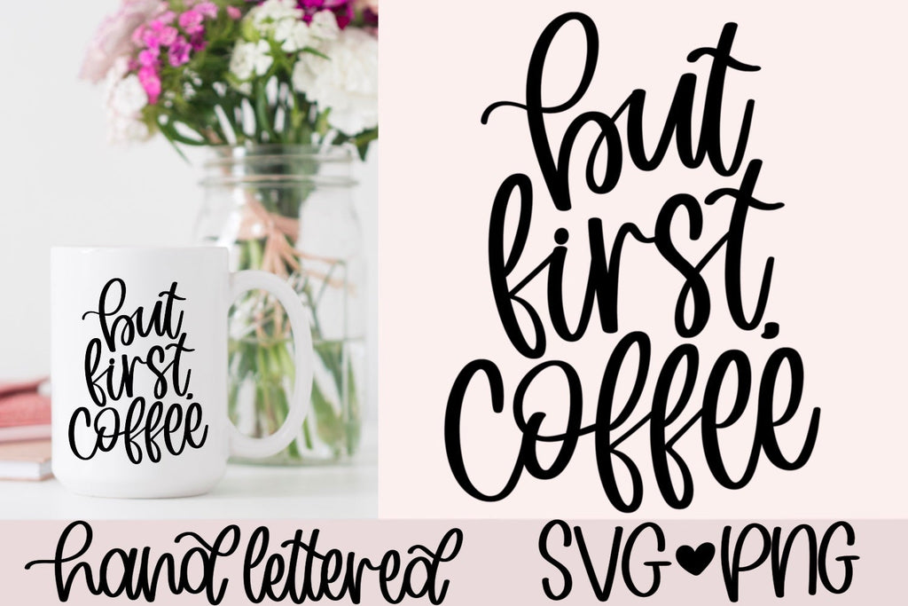 But first coffee SVG - So Fontsy