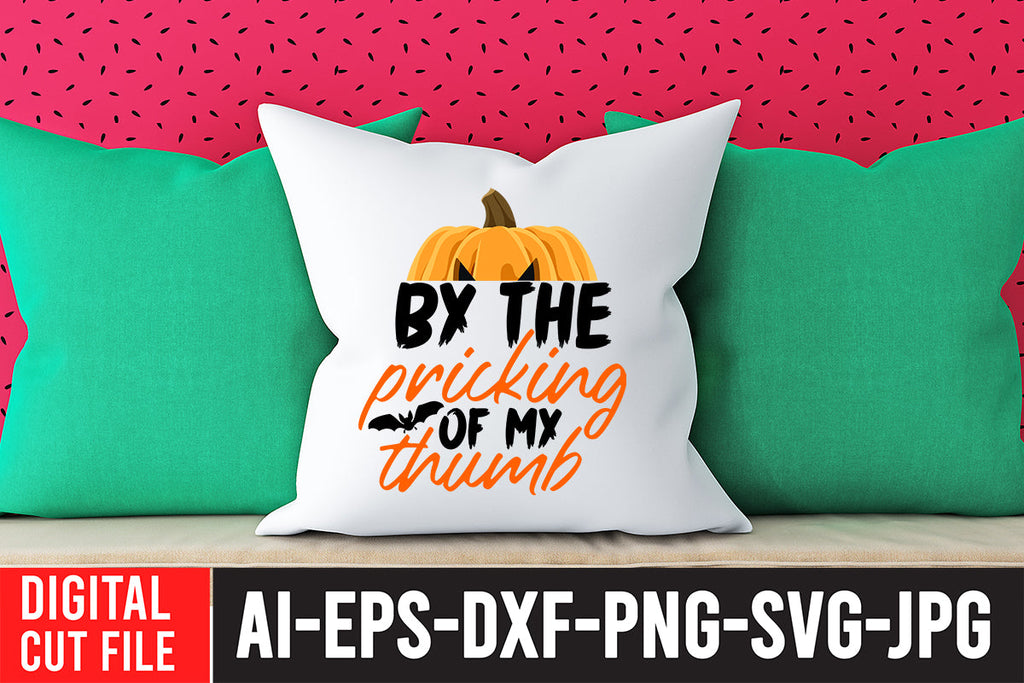 By the Pricking Of My Thumb SVG Cut File - So Fontsy