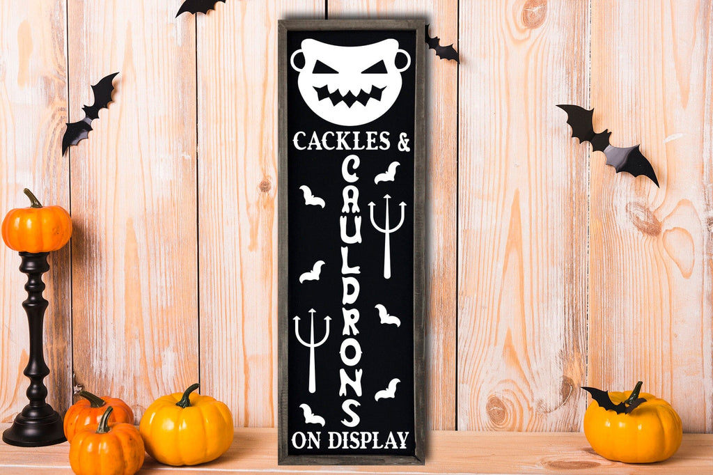 Cackles & Cauldrons on Display - Porch Sign SVG - So Fontsy