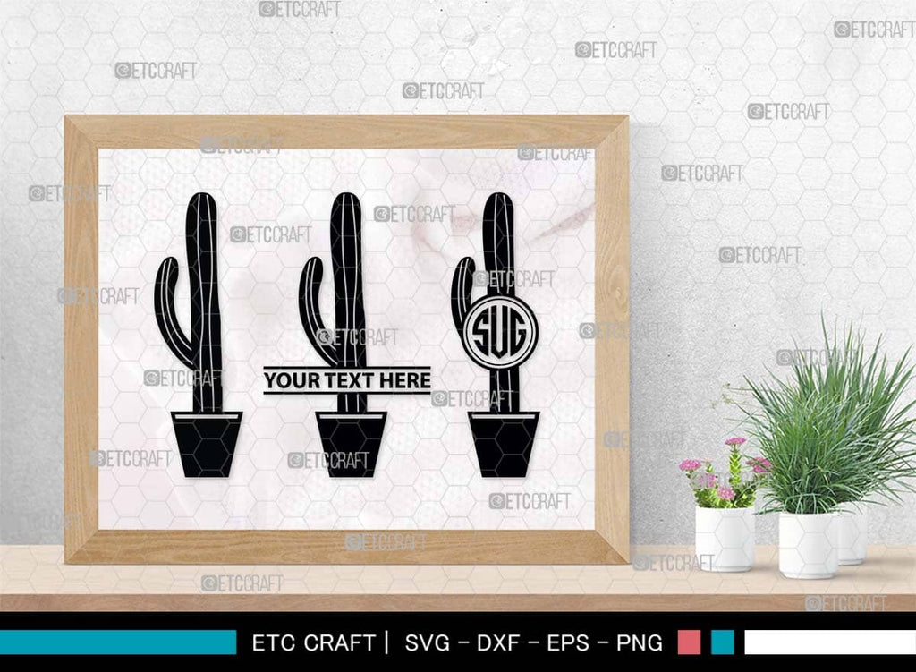 Cactus Monogram, Cactus Silhouette, Cactus SVG, Houseplant Svg ...