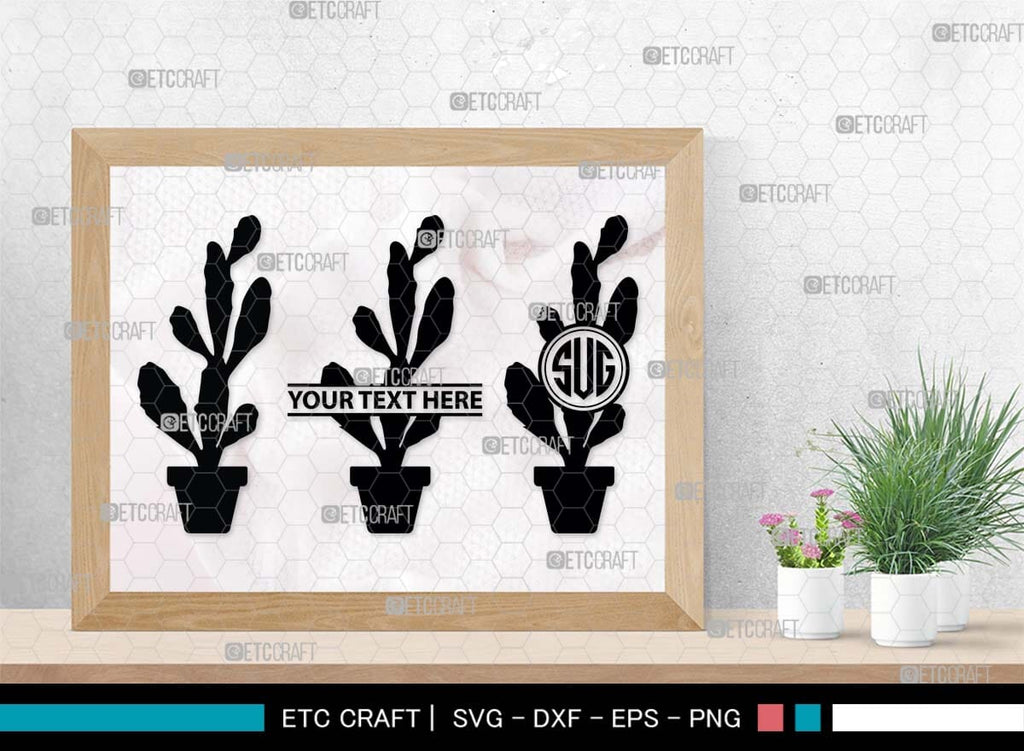 Cactus Monogram, Cactus Silhouette, Cactus SVG, Houseplant Svg ...