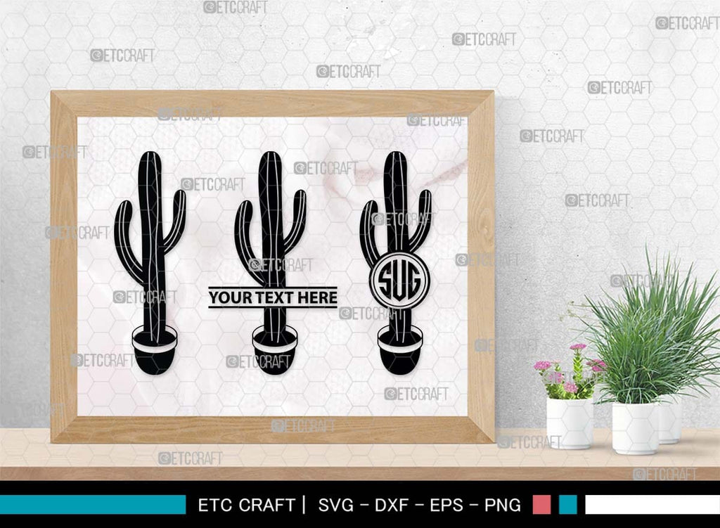 Cactus Monogram, Cactus Silhouette, Cactus SVG, Houseplant Svg ...