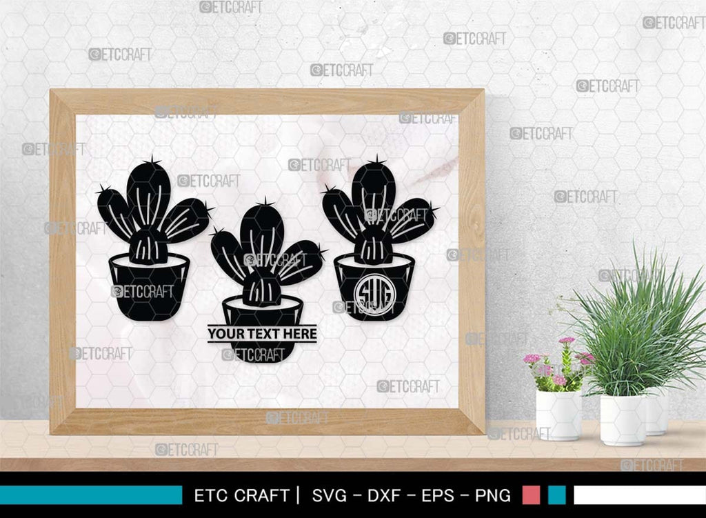 Cactus Monogram, Cactus Silhouette, Cactus SVG, Houseplant Svg, Succul ...