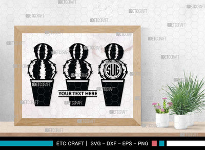 Cactus Monogram, Cactus Silhouette, Cactus SVG, Houseplant Svg ...