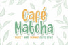 Cafe Matcha - So Fontsy