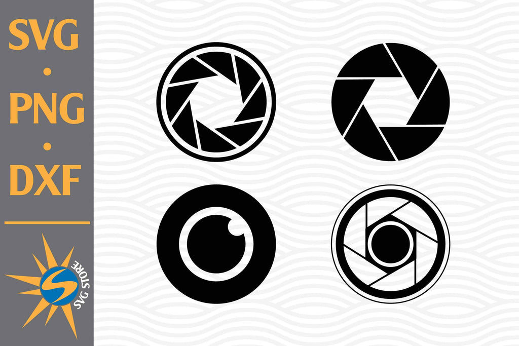 Camera Lens SVG, PNG, DXF Digital Files Include - So Fontsy