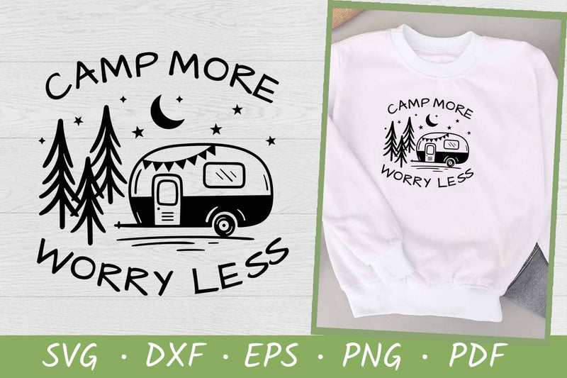 Camping SVG | Camp More Worry Less SVG | Camper SVG - So Fontsy