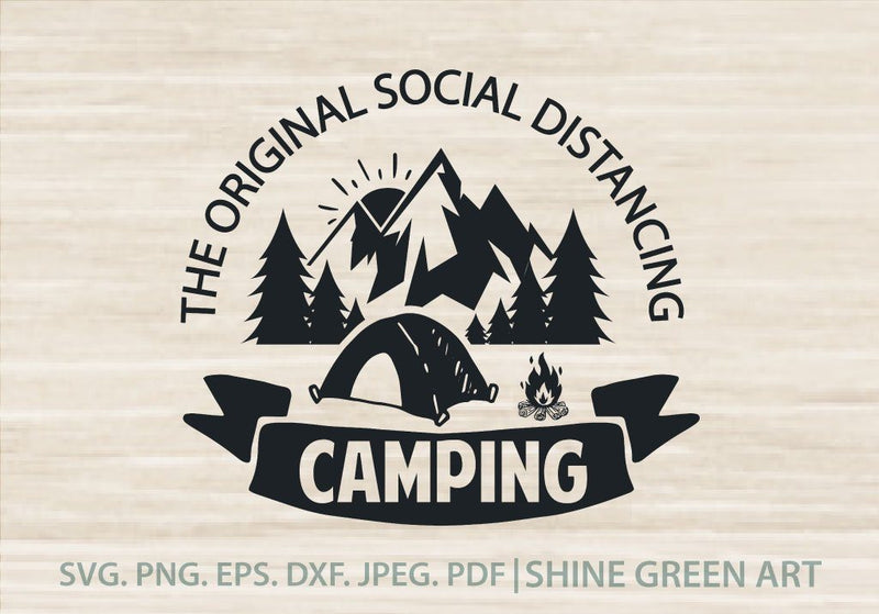 Camping SVG - Original Social Distancing - So Fontsy