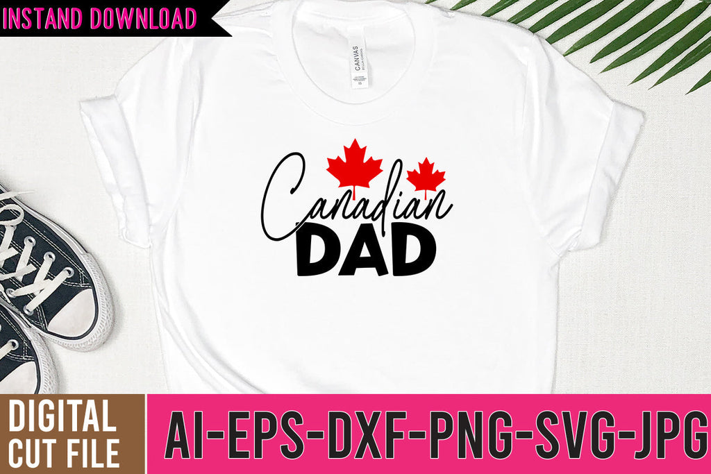 Canadian Dad SVG Cut File - So Fontsy