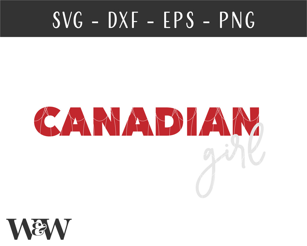 Canadian Girl SVG | Canada Day Cut File - So Fontsy