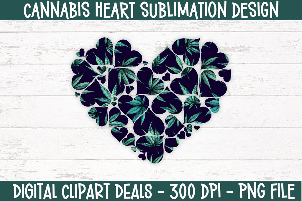 Cannabis Heart Sublimation Design - Weed Cannabis Heart PNG Sublimation ...