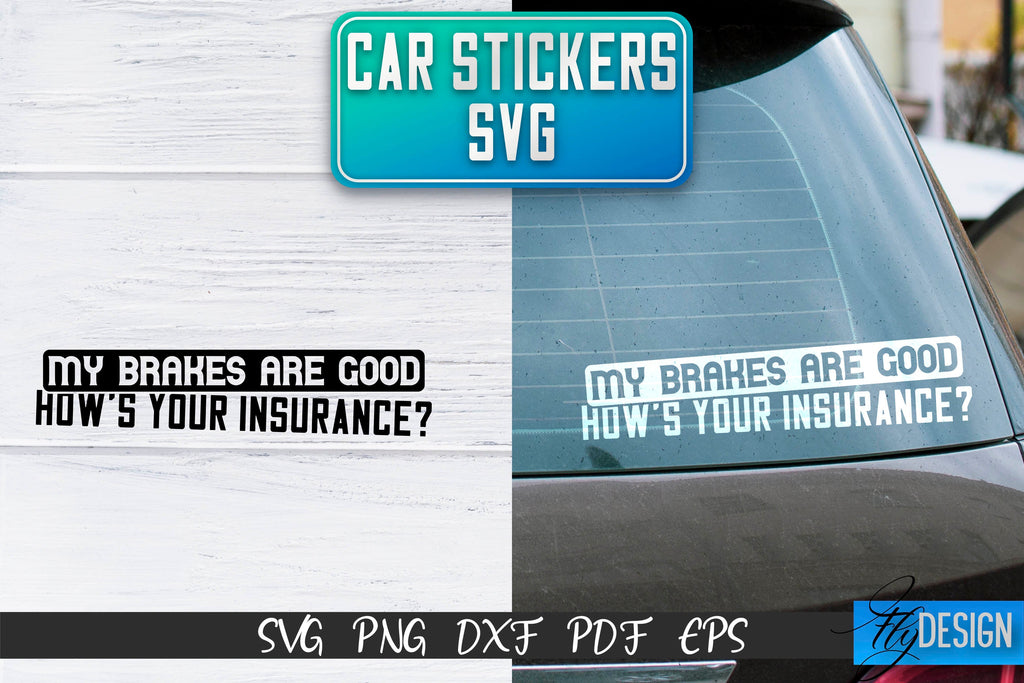 Car Stickers SVG | Car Decals SVG | Funny Quotes SVG - So Fontsy