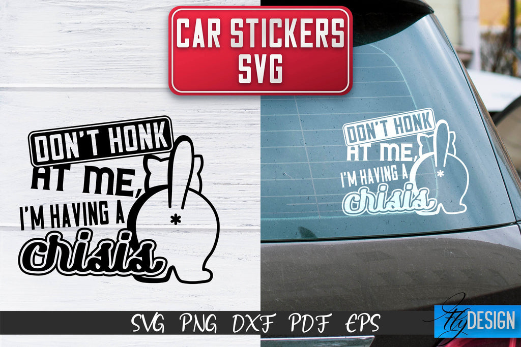 Car Stickers SVG | Car Decals SVG | Funny Quotes SVG - So Fontsy