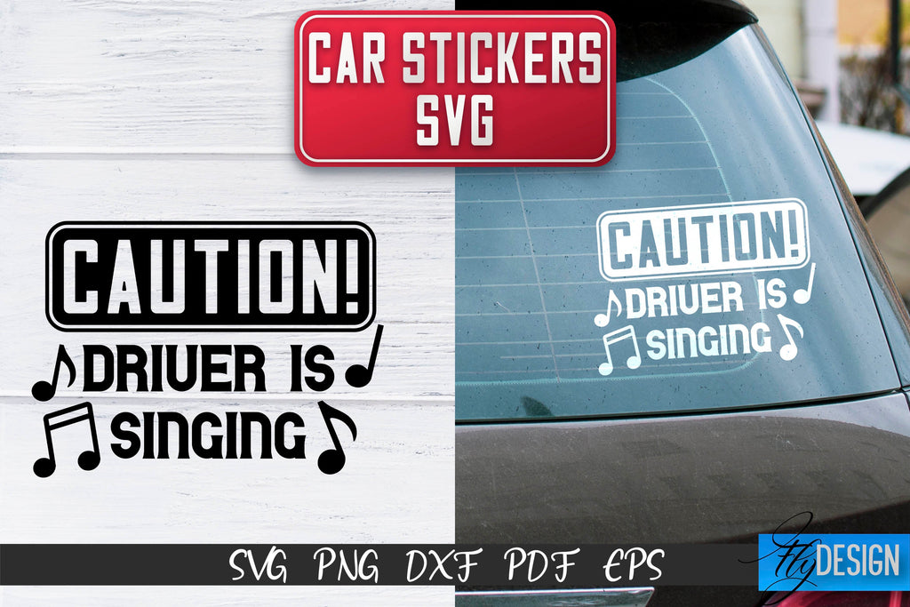 Car Stickers SVG | Car Decals SVG | Funny Quotes SVG - So Fontsy