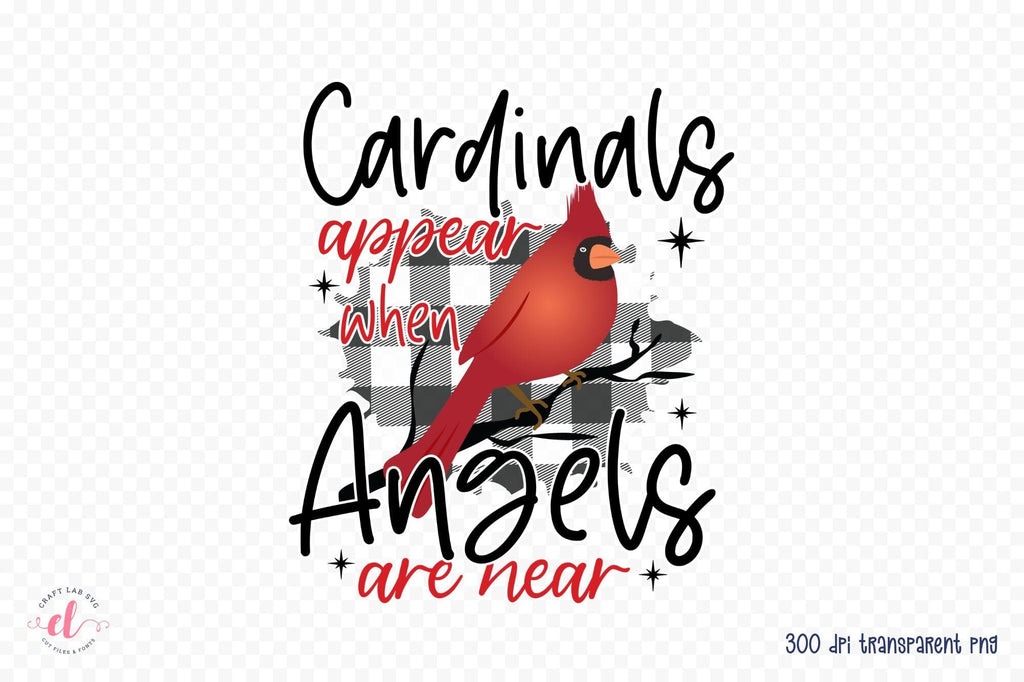Cardinals Appear when Angels Are Near PNG - So Fontsy