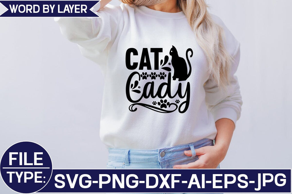 Cat Cady SVG Cut File - So Fontsy