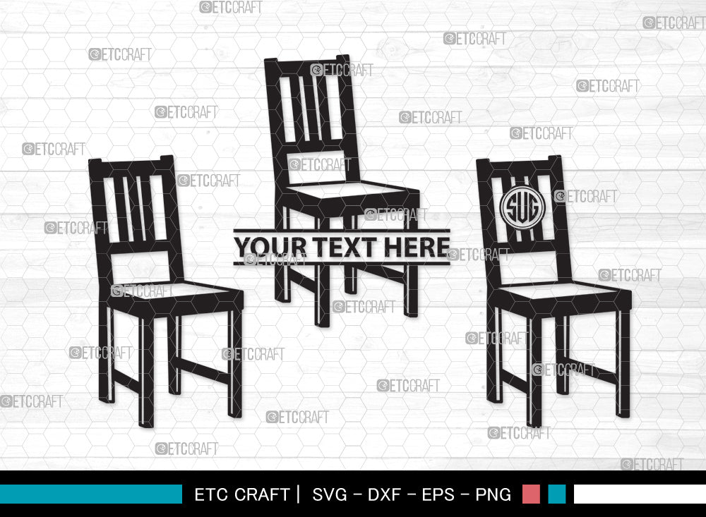 Chairs Monogram SVG Cut File, Desk Chair Svg, Wooden Chair Svg, Dining ...