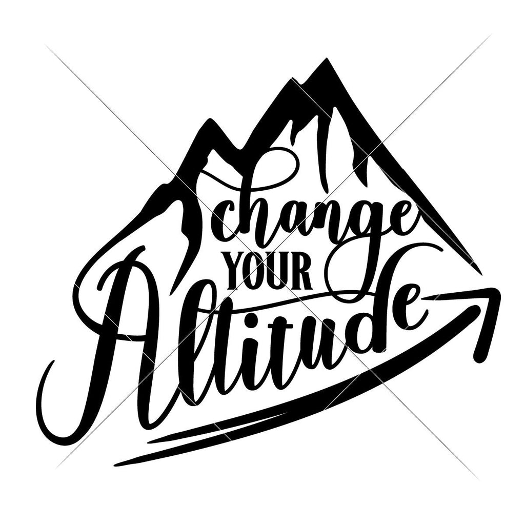 Change your Altitude - Outdoor Hiking - So Fontsy
