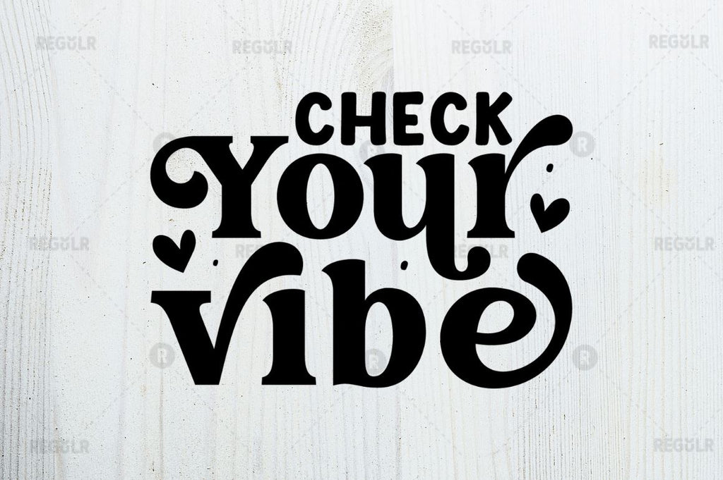 Check your vibe SVG - So Fontsy
