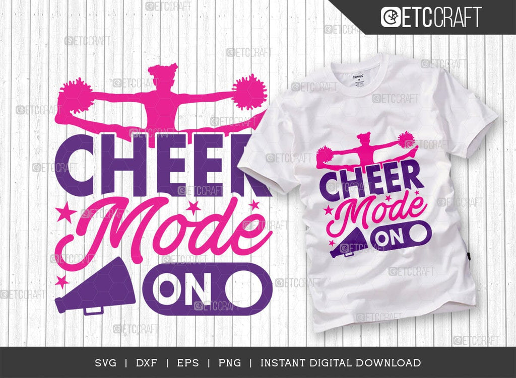 Cheer Mode On SVG Cut File, Cheerleading Svg, Cheer Svg, Cheer Life Svg ...