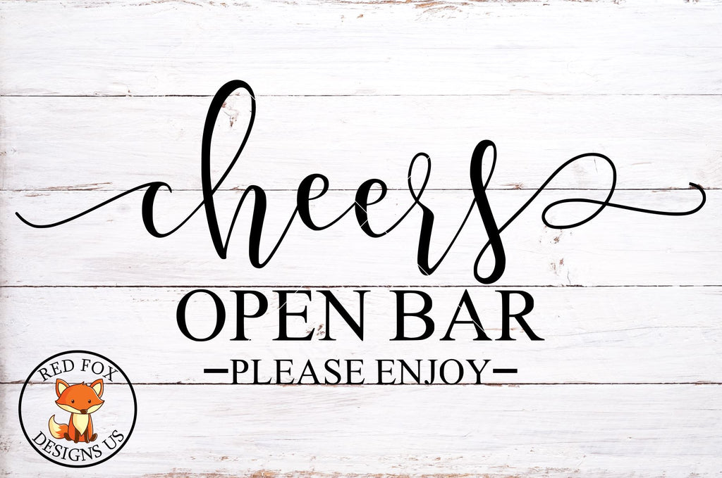 Cheers Open Bar Please Enjoy svg png dxf | Farmhouse Wedding - So Fontsy