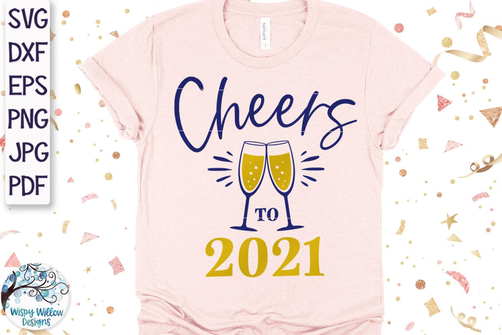 Cheers to 2021 SVG - So Fontsy